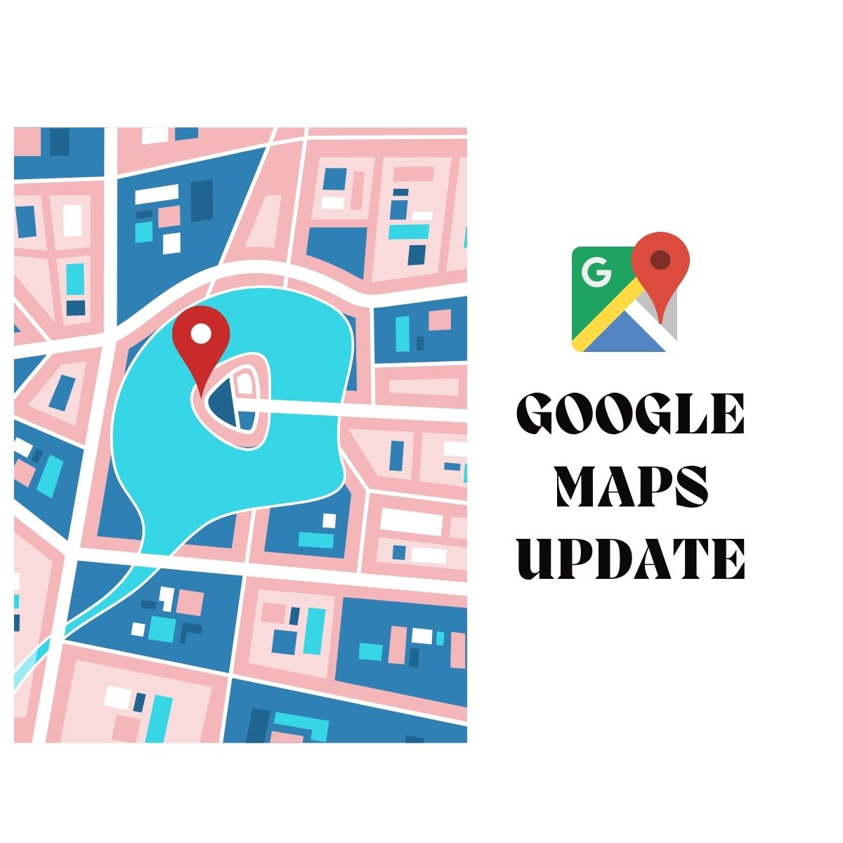 Google Maps Update: Expanded Navigation, Improved Real-Time Traffic Updates