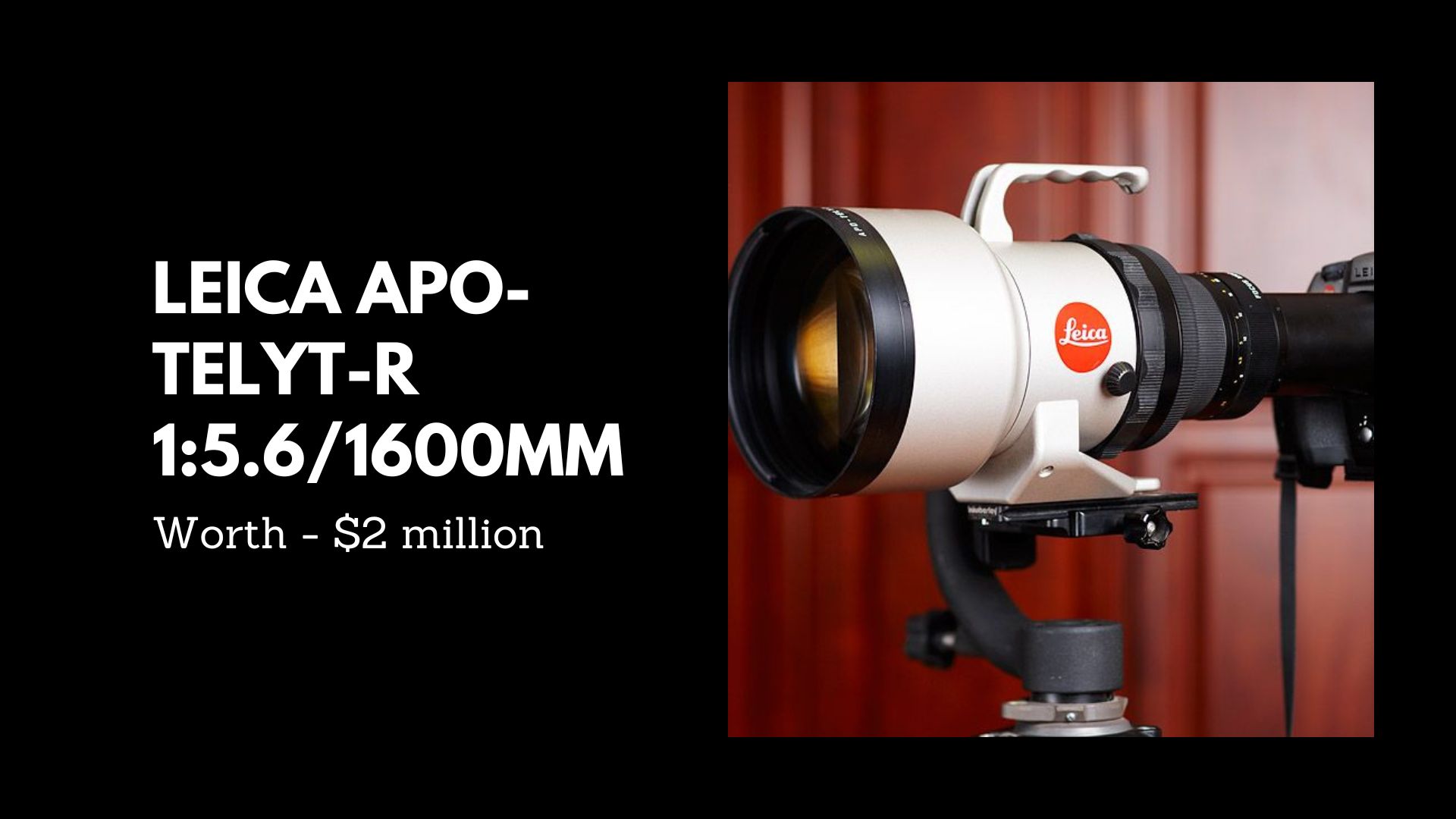 Top 10 Most Expensive Camera Lenses In The World