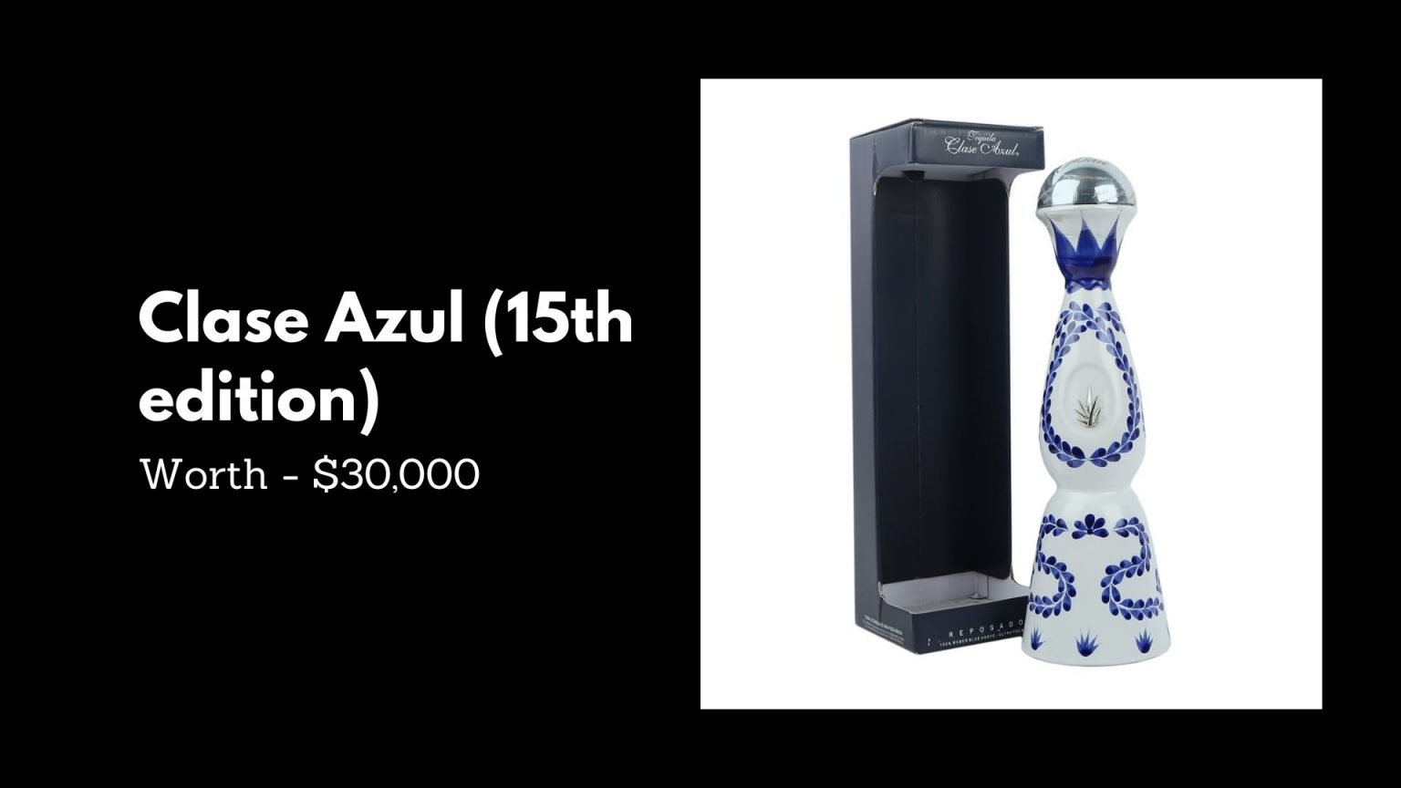 Top 10 Most Expensive Tequilas In The World