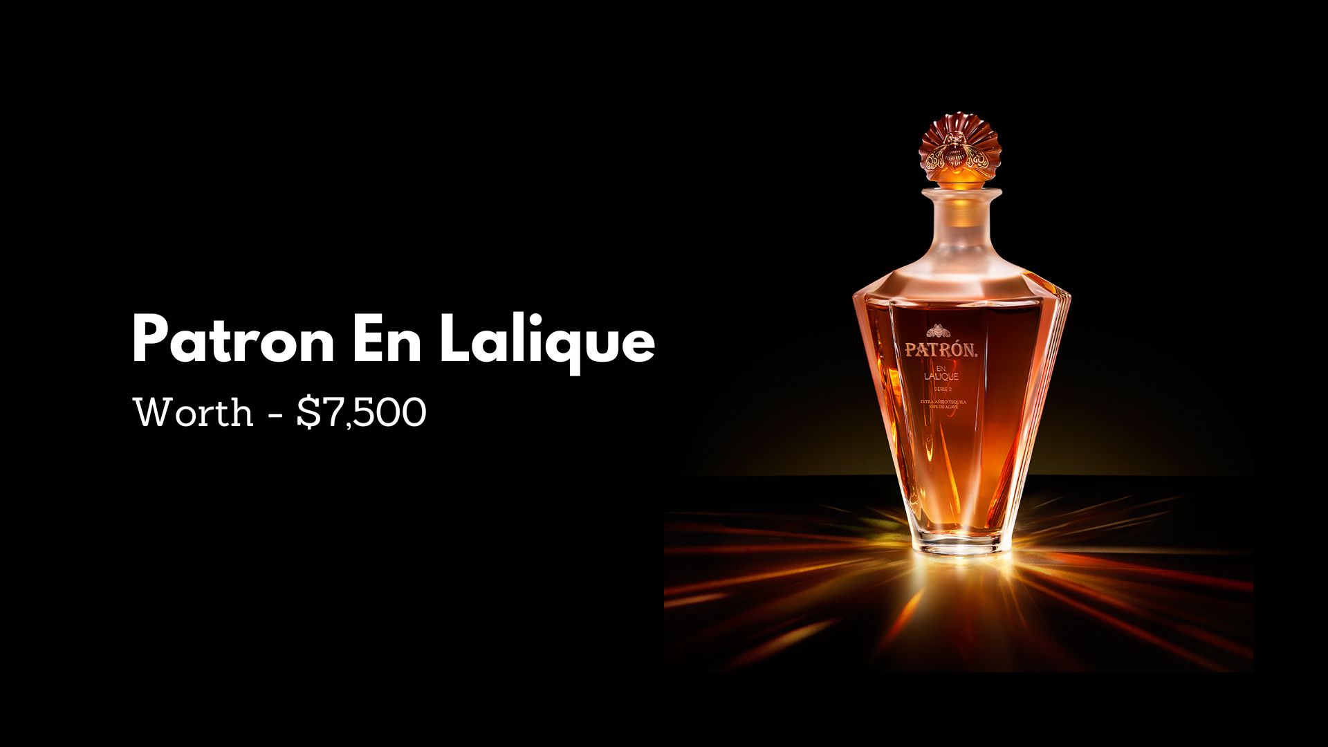 Top 10 Most Expensive Tequilas In The World