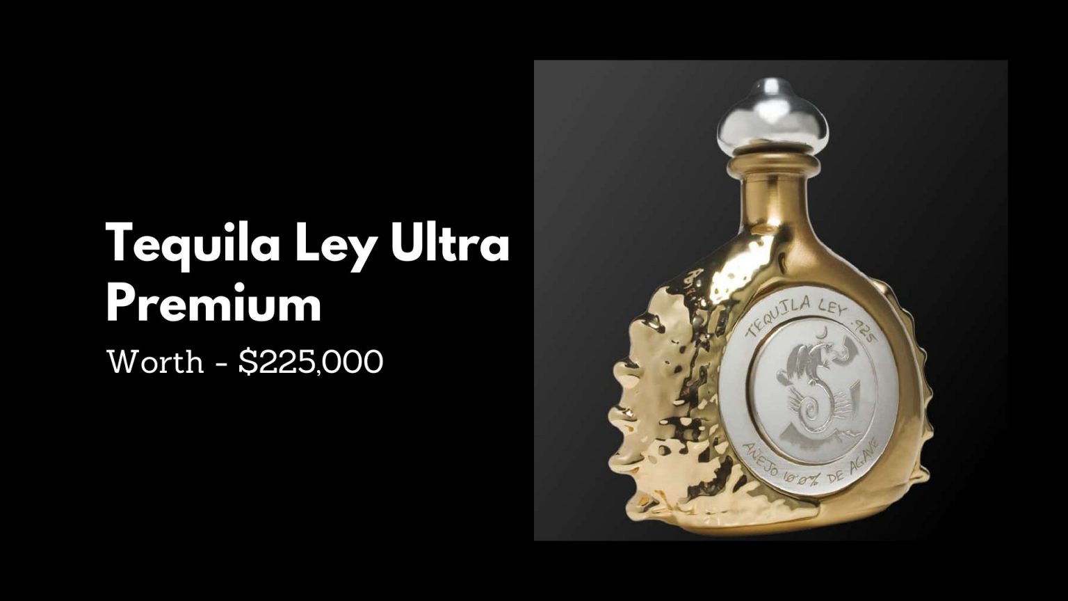 Top 10 Most Expensive Tequilas In The World